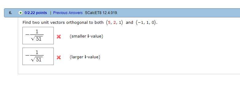 Solved 6. 0/2.22 points | Previous Answers SCalcET8 12.4.019 | Chegg.com