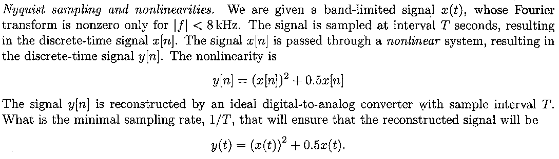 Solved Nyquist sampling and nonlinearities. We are given a | Chegg.com