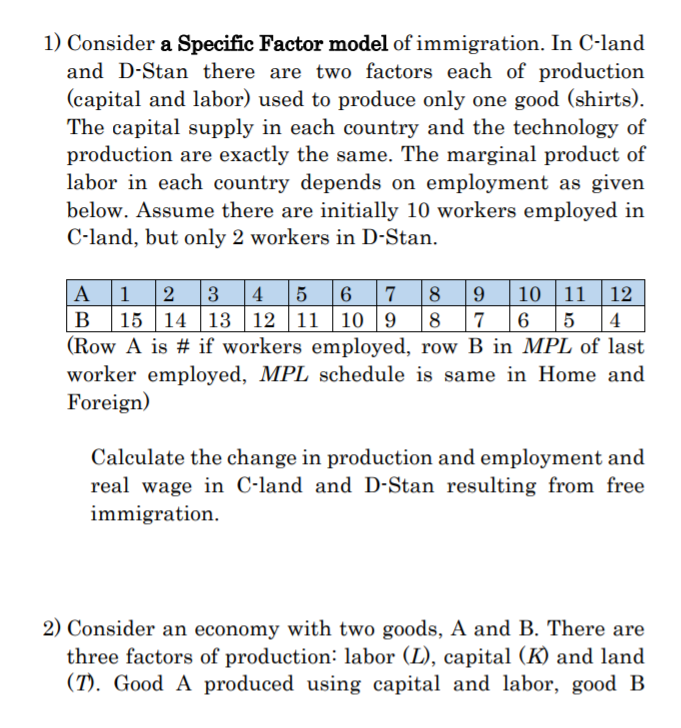 Solved 1) Consider a Specific Factor model of immigration. | Chegg.com