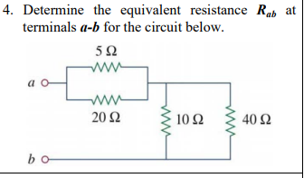 Solved 4. Determine the equivalent resistance Rab at | Chegg.com
