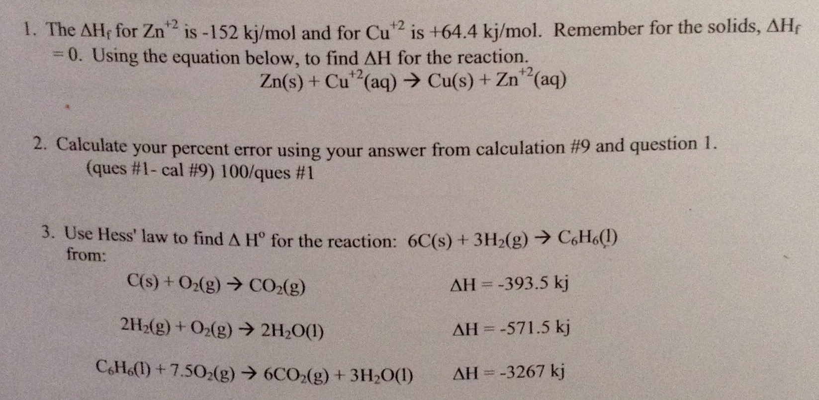 Solved The delta h f for Zn ^+2 is -152 kJ/mol and for Cu^+2 | Chegg.com