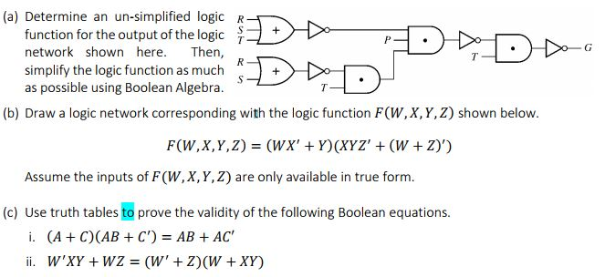 Solved (a) Determine an un-simplified logic function for the | Chegg.com