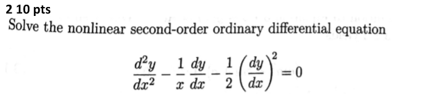 Solved Solve the nonlinear second-order ordinary | Chegg.com