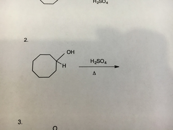 Solved H2SO4 2. OH H2SO4 H 3. O | Chegg.com