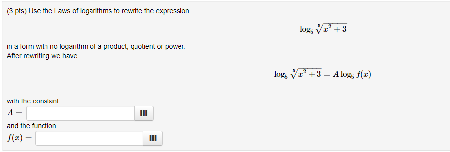 Solved (3 pts) Use the Laws of logarithms to rewrite the | Chegg.com