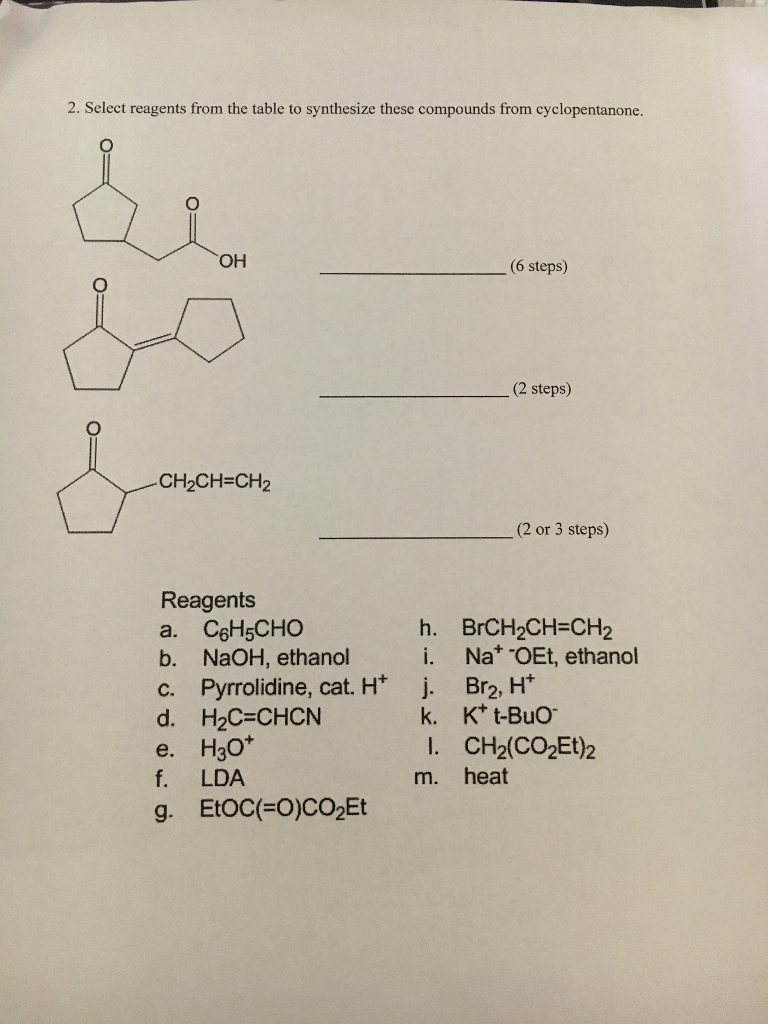 Solved 2. Select reagents from the table to synthesize these | Chegg.com