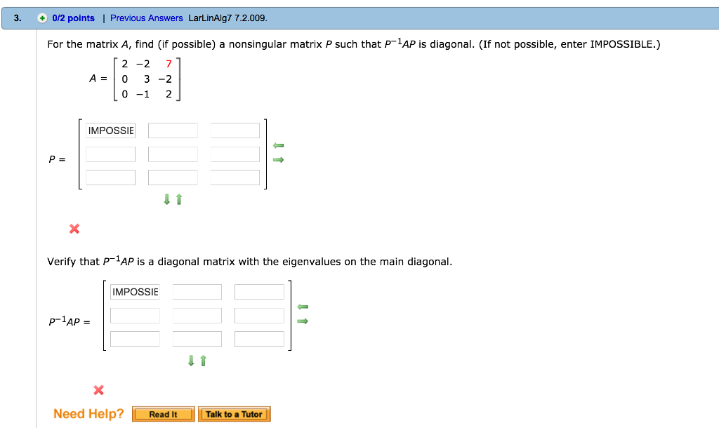 Solved For the matrix A, find (if possible) a nonsingular | Chegg.com