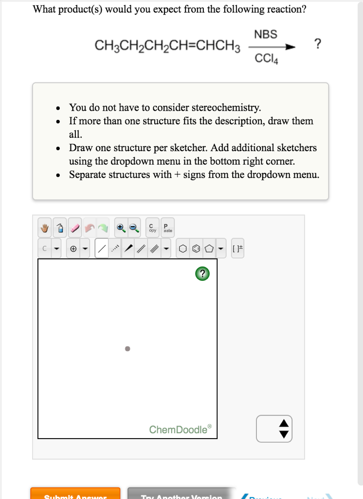 Solved What product(s) would you expect from the following | Chegg.com