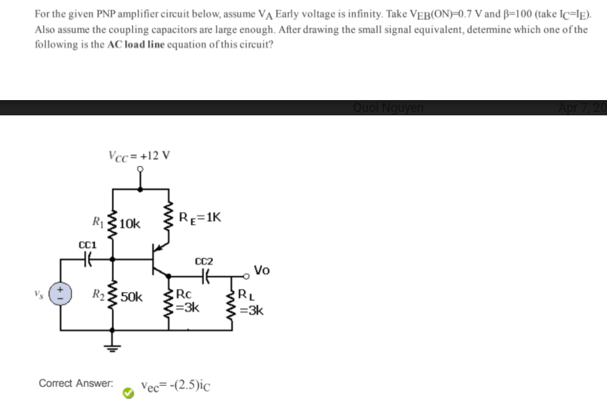 Solved For the given PNP amplifier circuit below, assume VA | Chegg.com