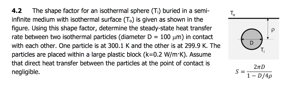 Solved 4.2 The shape factor for an isothermal sphere (T) | Chegg.com