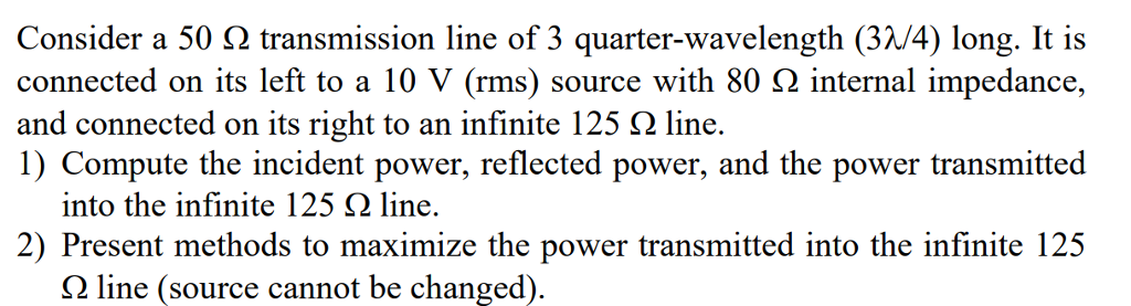 Solved Consider a 50 Ω transmission line of 3 | Chegg.com