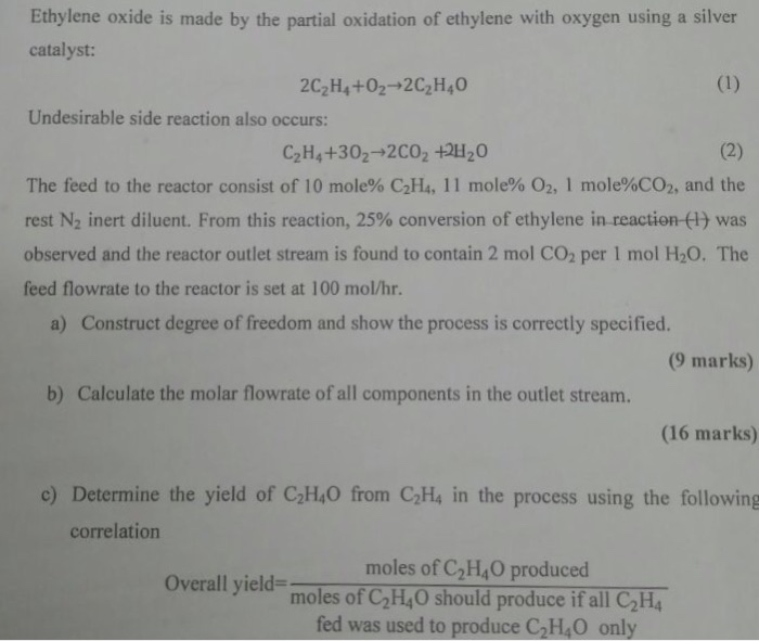 Solved Ethylene oxide is made by the partial oxidation of | Chegg.com