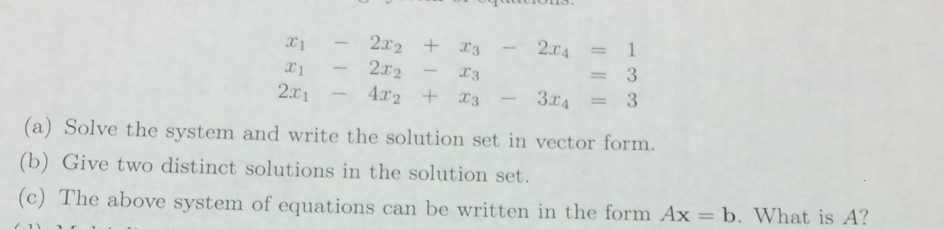 Solved (a) Solve the system and write the solution set in | Chegg.com