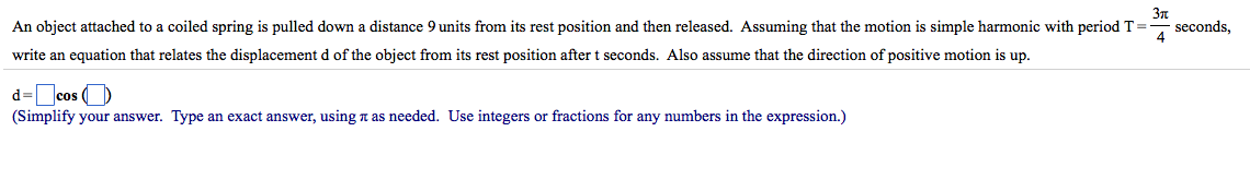 Solved An object attached to a coiled spring is pulled down | Chegg.com