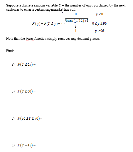 Solved Suppose A Discrete Random Variable Y The Number Of