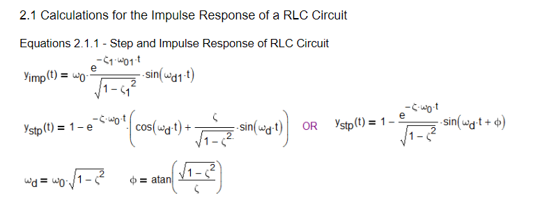 2.1 Calculations for the Impulse Response of a RLC | Chegg.com