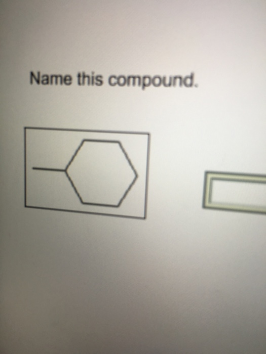 Solved Name this compound. | Chegg.com