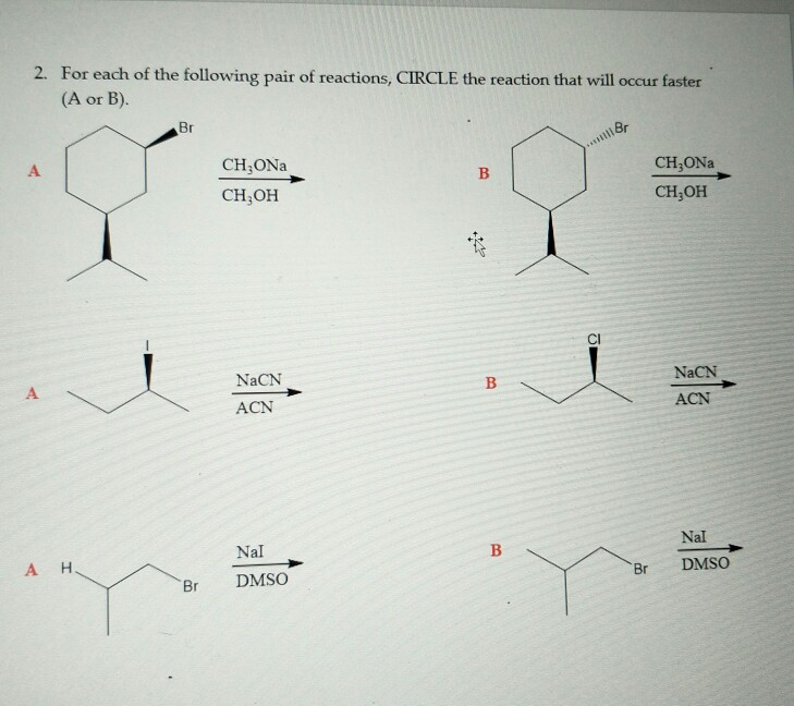 Solved 2. For each of the following pair of reactions, | Chegg.com
