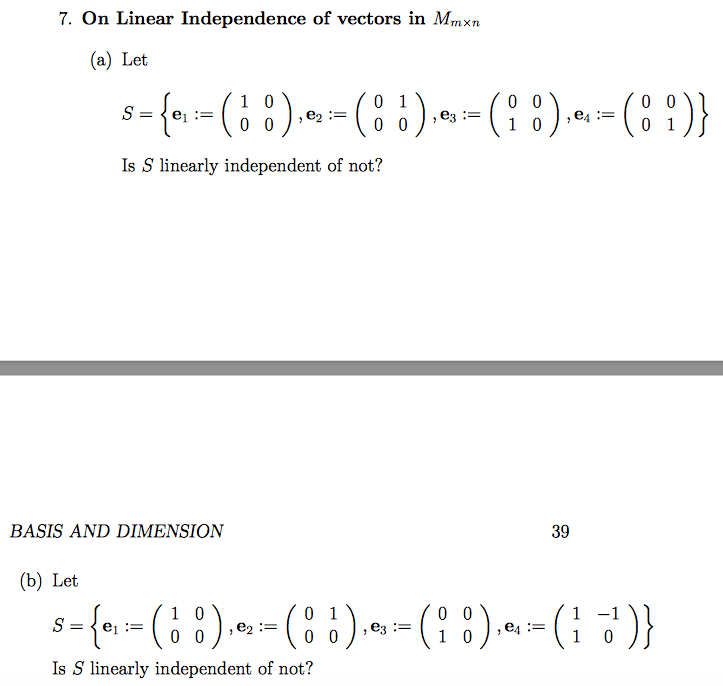 Solved 7. On Linear Independence of vectors in Mmxn (a) Let | Chegg.com