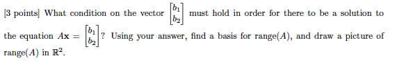 Solved Let A 26 (a) 3 points Find a basis for ker(A), and | Chegg.com