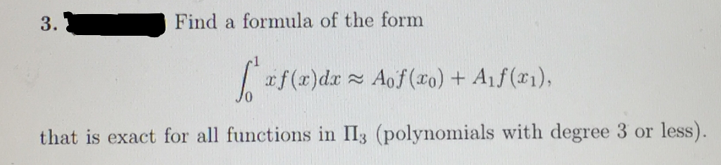 Find a formula of the form integral x f(x) dx | Chegg.com