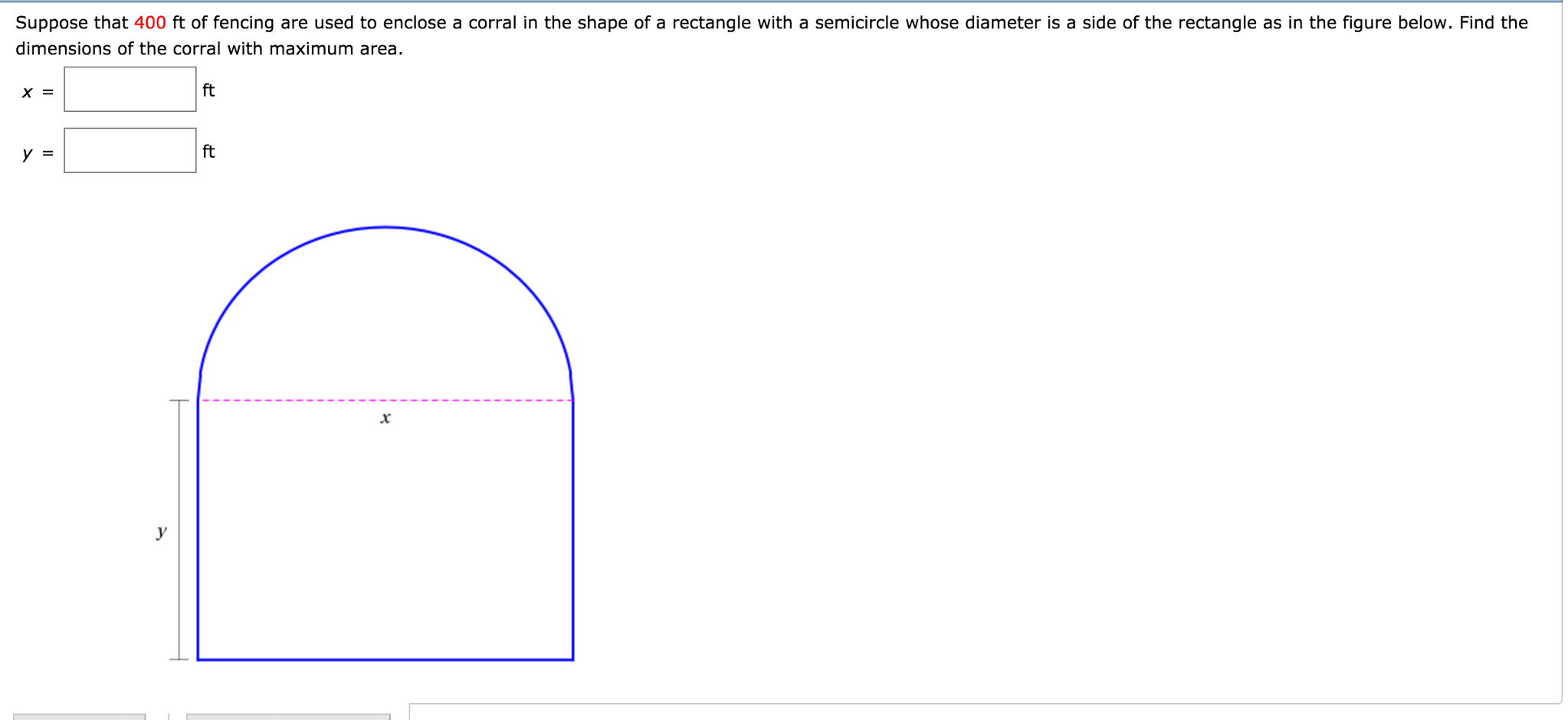 Solved Suppose that 400 pi ft of fencing are used to enclose | Chegg.com