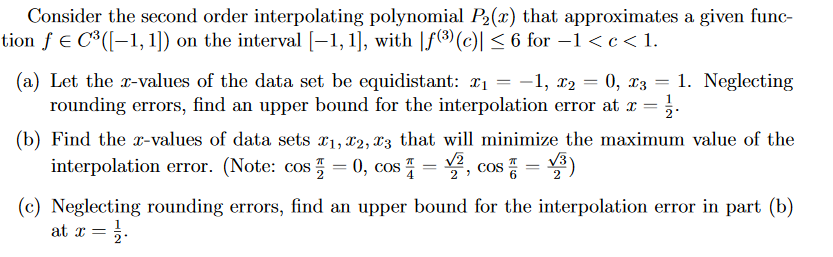 Solved Consider the second order interpolating polynomial | Chegg.com