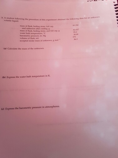 Solved A student following the procedure of this experiment | Chegg.com