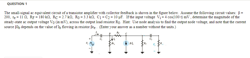 Solved QUESTION 1 The small signal ac equivalent circuit of | Chegg.com