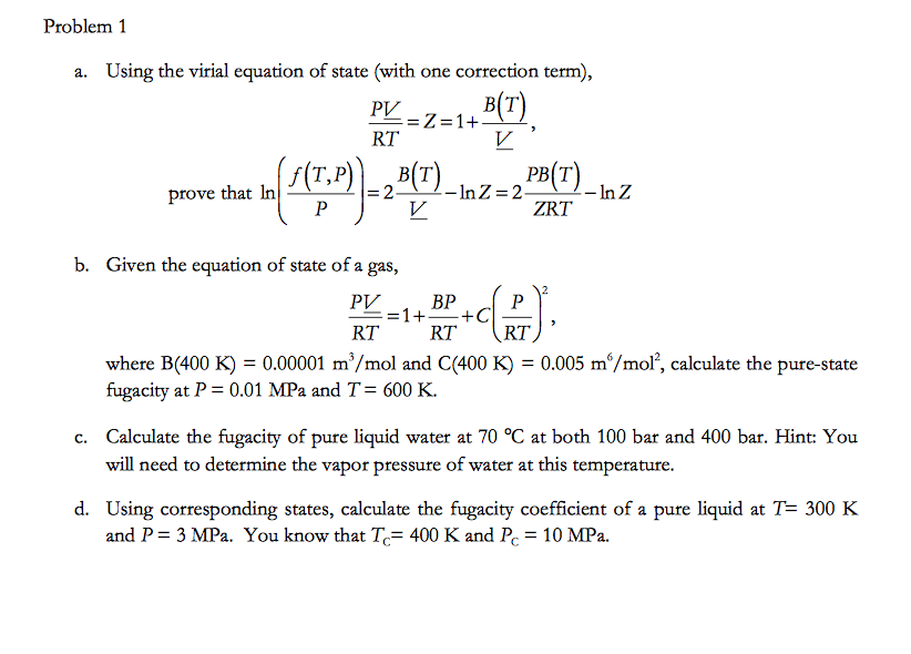 Problem 1 a. Using the virial equation of state (with | Chegg.com