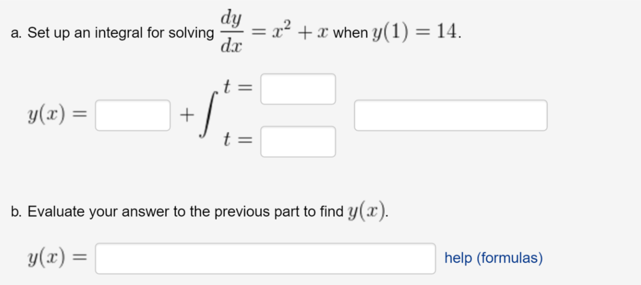Solved Set up an integral for solving dy/dx = x^2 + x when | Chegg.com