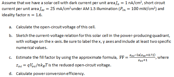 Solved Assume that we have a solar cell with dark current | Chegg.com
