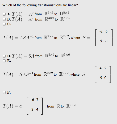 Solved Which of the following transformations arc linear? | Chegg.com