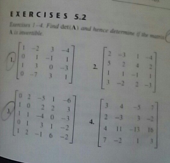 Solved Find det(A) and hence determine if the matrix A is | Chegg.com