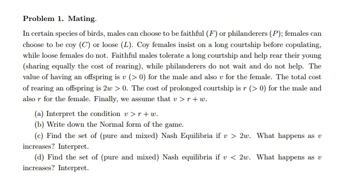 Solved Problem 1. Mating. In certain species of birds, males | Chegg.com