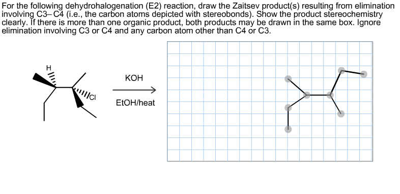 Solved For the following dehydrohalogenation (E2) reaction, | Chegg.com
