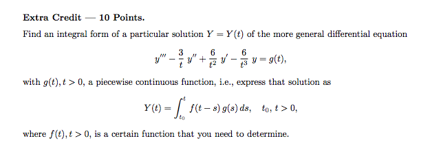 Solved Find an integral form of a particular solution Y = | Chegg.com