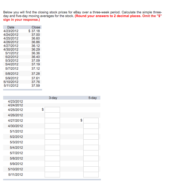 solved-below-you-will-find-the-closing-stock-prices-for-ebay-chegg