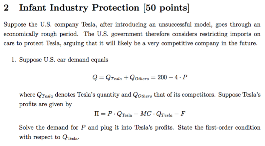 Solved 2 Infant Industry Protection [50 points] Suppose the | Chegg.com