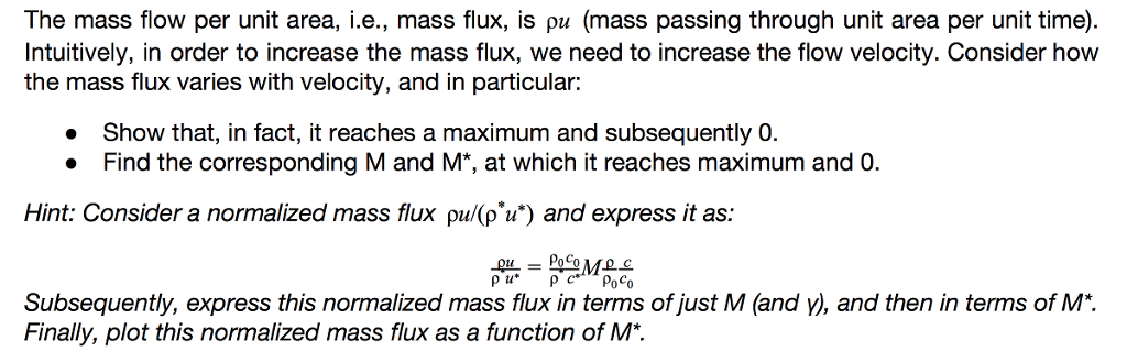 The mass flow per unit area, i.e., mass flux, is pu | Chegg.com