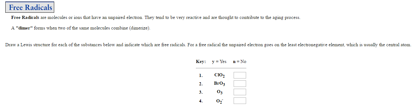 Solved Free Radicals are molecules or ions that have an | Chegg.com