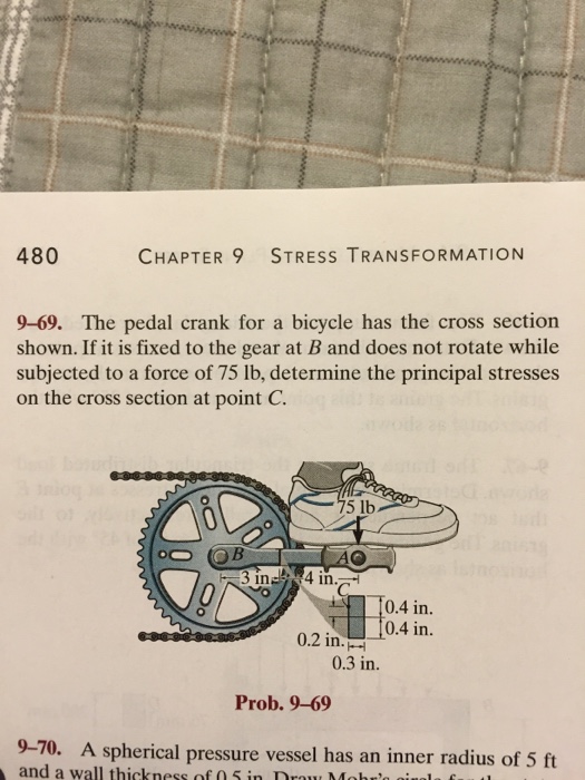 Solved 9-69The pedal crank for a bicycle has the cross | Chegg.com