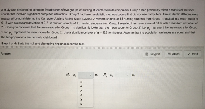 Solved A study was designed to compare the attitudes of two | Chegg.com