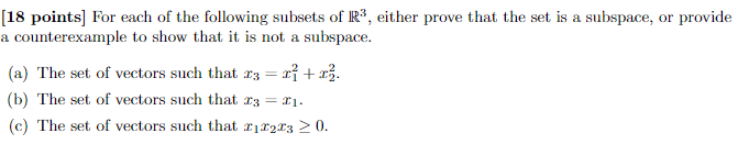Solved For each of the following subsets of R^3, either | Chegg.com