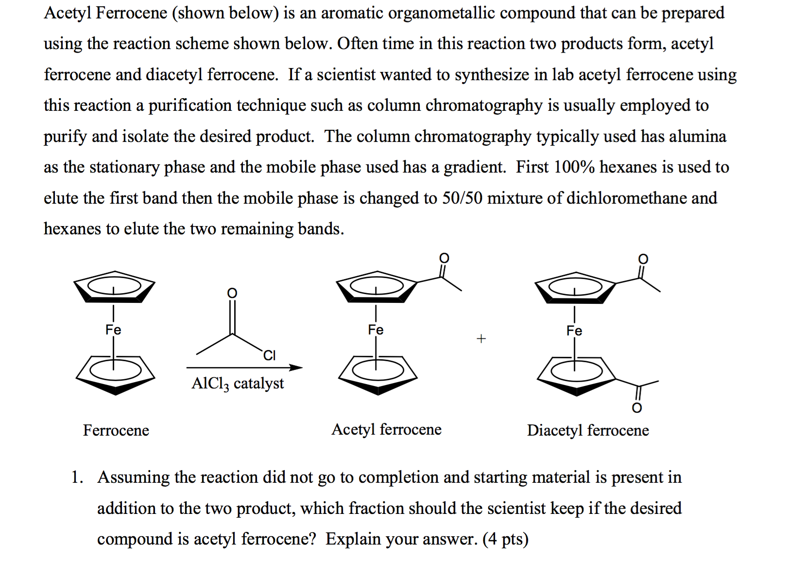 Solved Acetyl Ferrocene (shown below) is an aromatic | Chegg.com