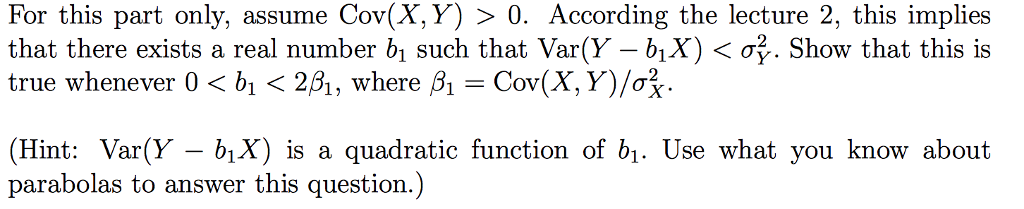 Solved For this part only, assume Cov(X, Y) > 0. According | Chegg.com