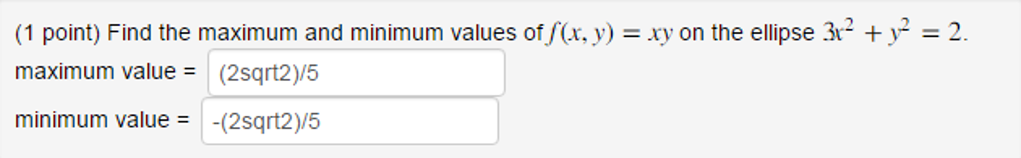 Solved Find the maximum and minimum values of f(x,y) = xy on | Chegg.com