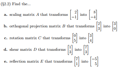 Solved (82.2) Find the... scaling matrix A that trandi | Chegg.com