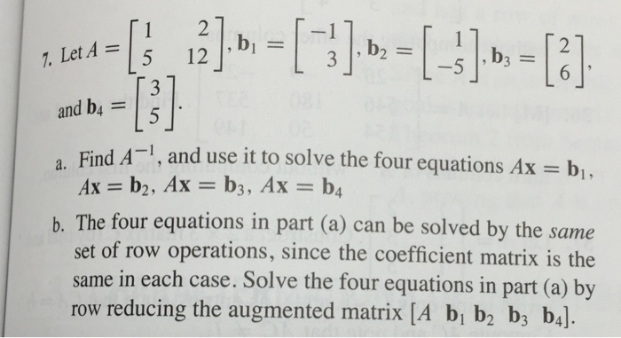 Solved Find A^-1, and use it to solve the four equations Ax | Chegg.com