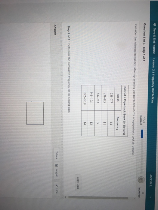 Solved Consider the following frequency table representing | Chegg.com